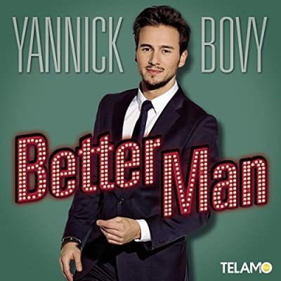 Swing-Pop von Yannick Bovy - CD 'Better man' veröffentlicht